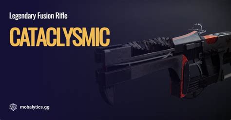 Cataclysmic God Roll For Pve And Pvp Stats And Possible Rolls Mobalytics