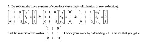 Solved By Solving The Three Systems Of Equations Use Chegg