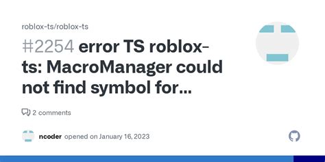 Error Ts Roblox Ts Macromanager Could Not Find Symbol For Promise · Issue 2254 · Roblox Ts