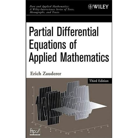 pure and applied mathematics a wiley te partial differential equations