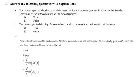Solved Answer The Following Questions With Explanation Chegg