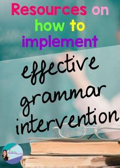 Resources For Effective Grammar Intervention To Use In Speech Therapy Language Therapy