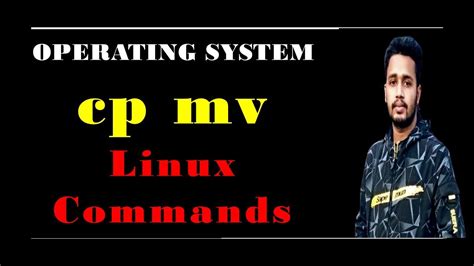 cp mv linux os commands youtube