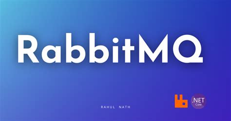 A Beginners Guide To Masstransit And Rabbitmq In Asp Net