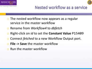 Taverna Tutorial Nested Workflows PPT