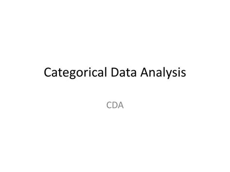 Ppt Categorical Data Analysis Powerpoint Presentation Free Download Id1539835