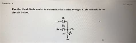 Solved Use the ideal diode model to determine the labeled | Chegg.com
