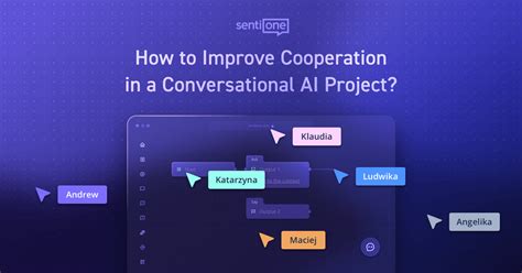 How To Improve Cooperation And Boost Performance In A Conversational Ai Project Practical Tips