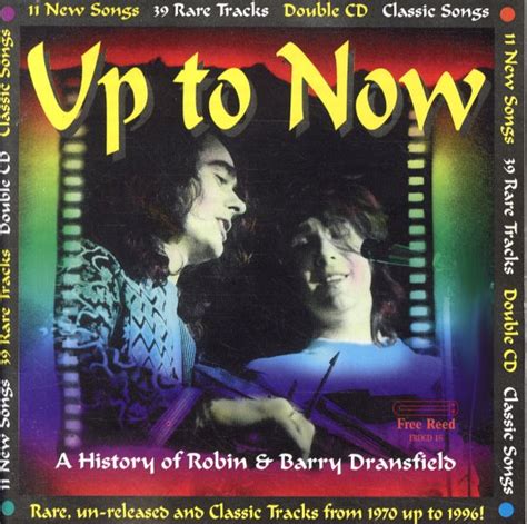 Robin And Barry Dransfield Up To Now A History Of Robin And Barry