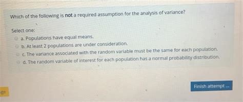 Solved Which Of The Following Is Not A Required Assumption