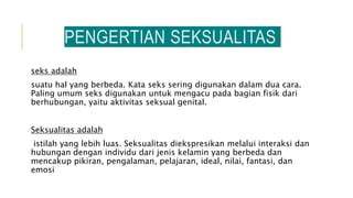 Perkembangan Seksual Pada Remaja Diki Pptx