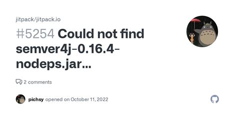Could Not Find Semver4j 0164 Nodepsjar Comgithubgundysemver4j0