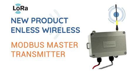 Enless Wireless On Linkedin New Product Release Lora Modbus Master