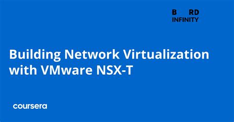 Building Network Virtualization With Vmware Nsx T Coursera