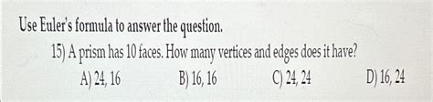 Solved Use Eulers Formula To Answer The Questiona Prism