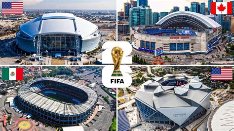 2026 Fifa World Cup Amazing North American Stadiums Youtube
