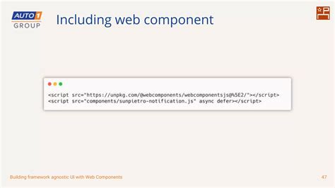Building Framework Agnostic Ui With Web Components Ppt