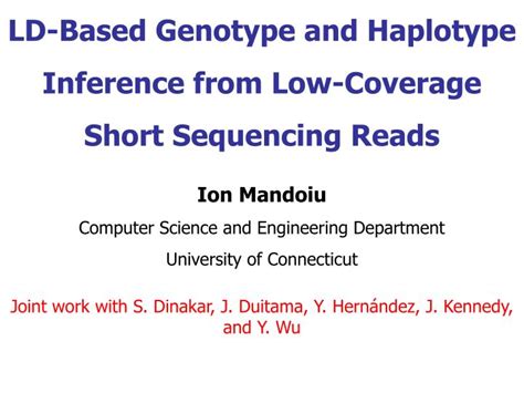 ppt ld based genotype and haplotype inference from low coverage short