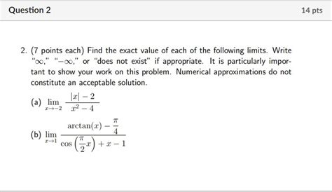 solved question 2 14 pts 2 7 points each find the exact