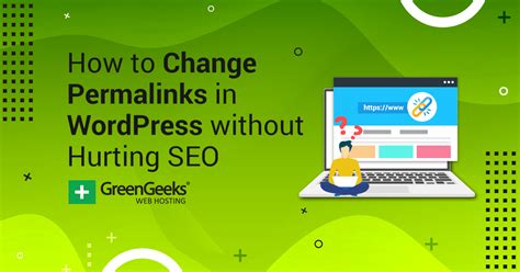 How To Change Permalinks In WordPress Without Hurting SEO