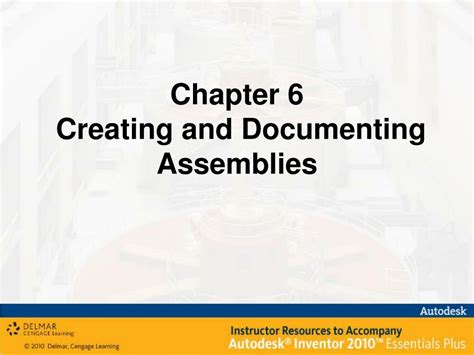 Ppt Chapter 6 Creating And Documenting Assemblies Powerpoint Presentation Id 6906020