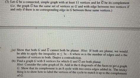 Solved 3 Let G Be A Connected Simple Graph With At Least