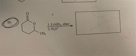 11 2h3o 1 Lialh4 Ether →