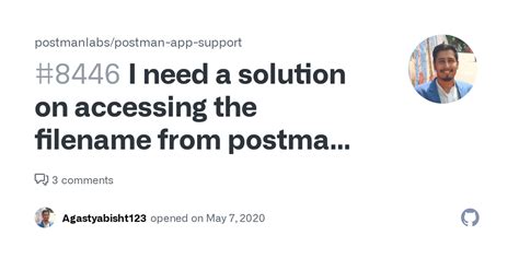 I Need A Solution On Accessing The Filename From Postman Runner In Pre Req · Issue 8446