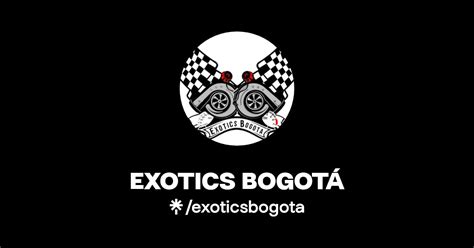 Exotics BogotÁ Instagram Tiktok Linktree
