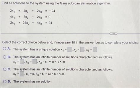 Solved Find All Solutions To The System Using The
