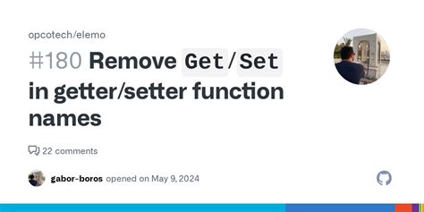 Remove `get``set` In Gettersetter Function Names · Issue 180 · Opcotechelemo · Github