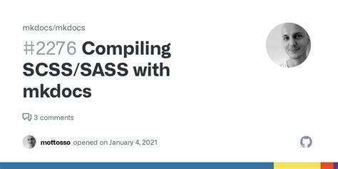 Compiling Scsssass With Mkdocs · Issue 2276 · Mkdocsmkdocs · Github