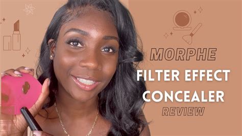 Morphe Filter Effect Concealer Review Dark Deep Skin Youtube