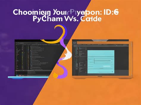 Pycharm与vs Code：python Ide大比拼 达沃热点