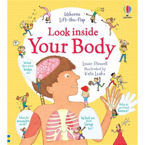 Usborne Lift The Flap Look Inside Your Body By Louie Stowell Book Kmart