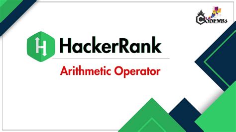 45 Days Hackerrank Challenge Day 1 Arithmetic Operator Youtube