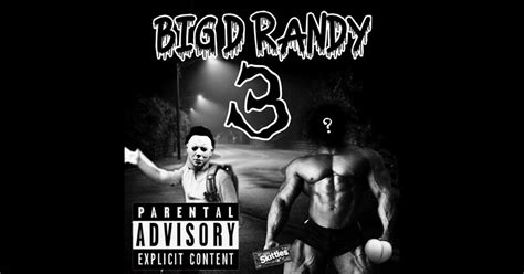 ‎big Dick Randy 3 The End Single Album By Digbar Apple Music