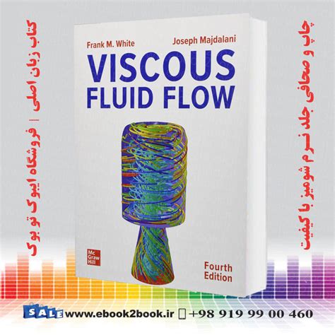 Viscous Fluid Flow 4th Edition 2021 فروشگاه کتاب ایبوک تو بوک