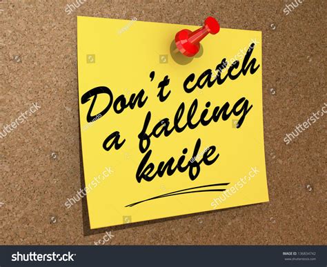 Don T Catch Falling Knife Over Royalty Free Licensable Stock Illustrations Drawings
