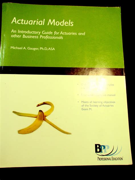 Construction Of Actuarial Models An Introductory Guide For Actuaries