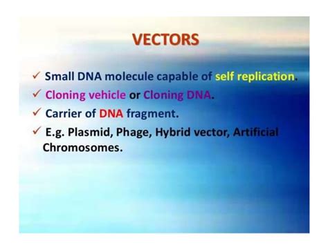 Cloning Vectorspptx Genetics Science Cloning Vectorspptx Genetics Science