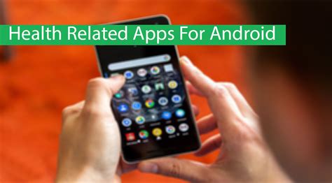Top 10 Best Health Related Apps For Android 2025 Edition Safe Tricks
