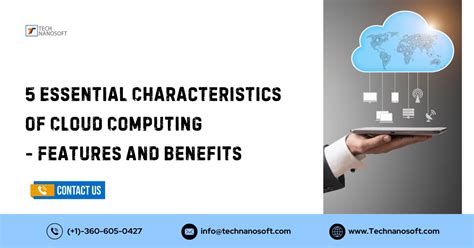 Essential Characteristics Of Cloud Computing Features And Benefits