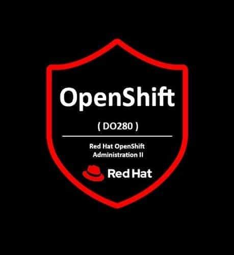 Ex280 Red Hat Certified Specialist In Openshift Administration Certification Exam Preparation