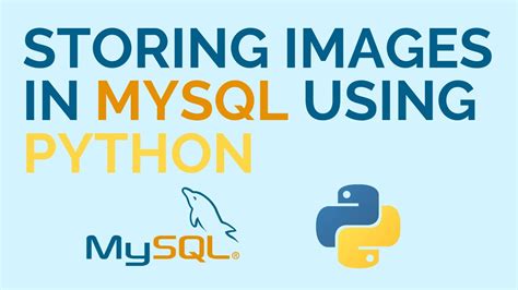 How To Store Images In Mysql Database Using Python Youtube