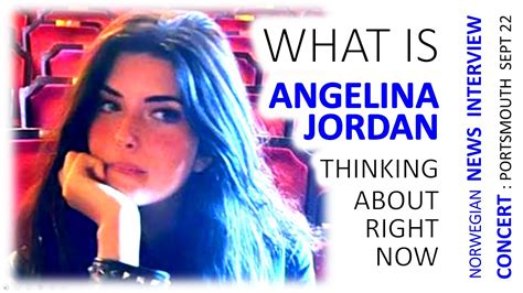 Angelina Jordan New Translated Interview Article And Concert Update Aug