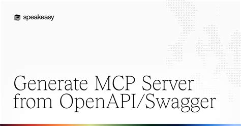 generate mcp server from openapi swagger speakeasy