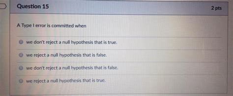 solved a type i error is committed when we don t reject a