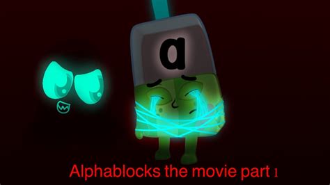 Alphablocks The Movie Part 1 The Secret Evil Soul Youtube
