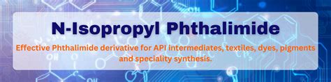 Buy N Isopropyl Phthalimide Reliable Indian Manufacturer And Exporter